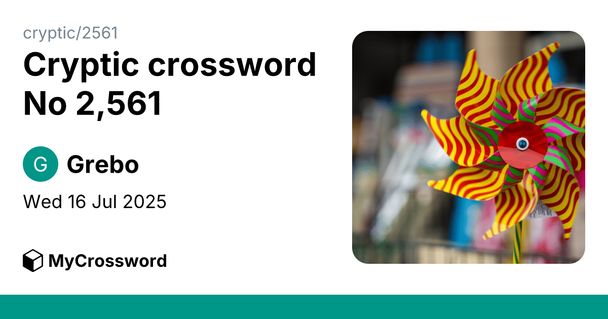 Cryptic crossword No 2,561 · MyCrossword
