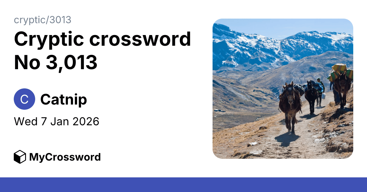 Cryptic crossword No 3,013 · MyCrossword